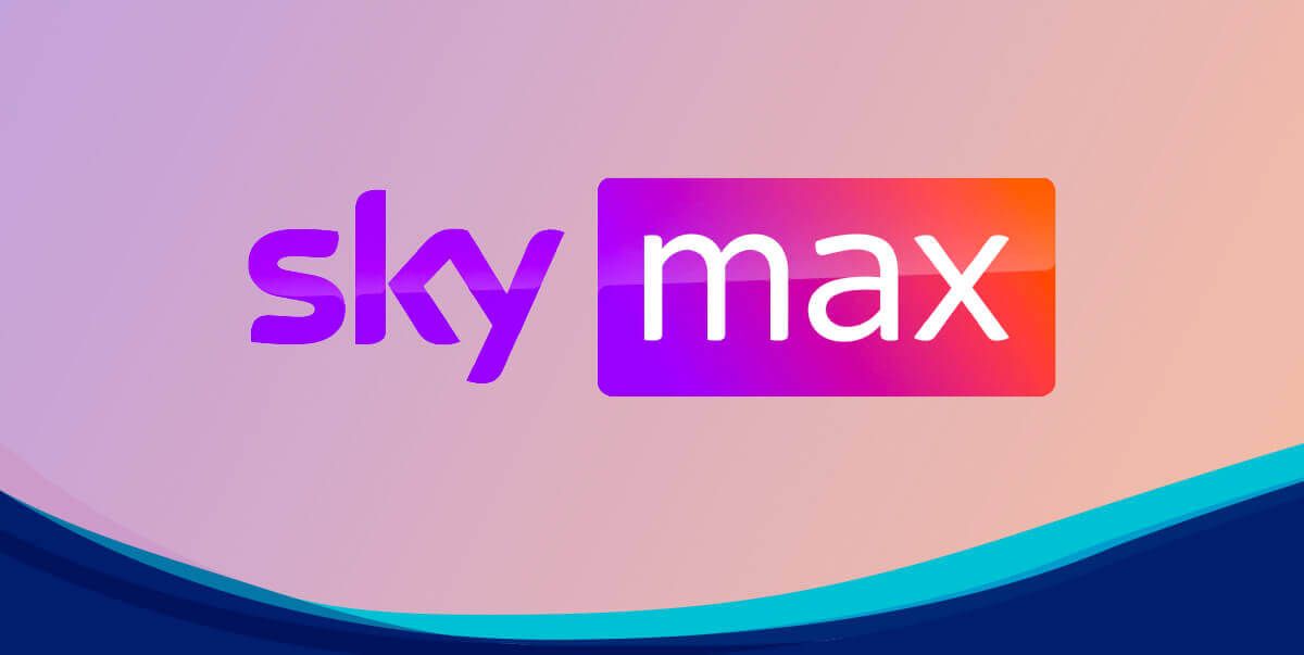 Sky Max Channel | How to Get It & What to Watch